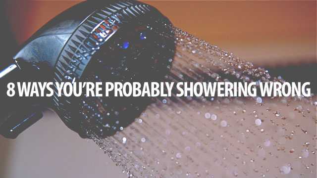 8 Mistakes you're making while showering