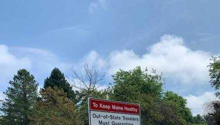 Maine DOT posts sign reminding travelers of state’s quarantine, testing ...