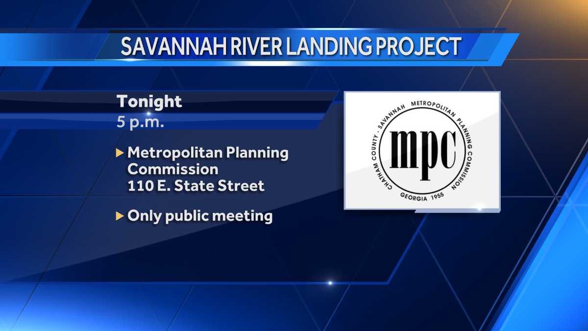 Public meeting on Savannah River Landing project