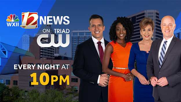 WXII 12 News at 10 p.m. on the Triad CW