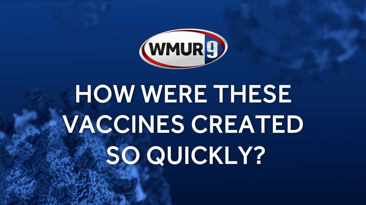 NH COVID FAQ: How were vaccines created so quickly?