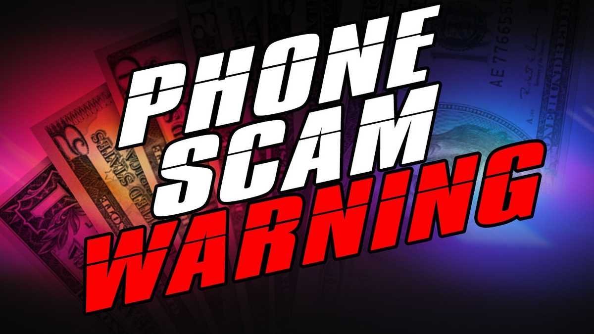 Police warn of kidnapping phone scam asking for ransom