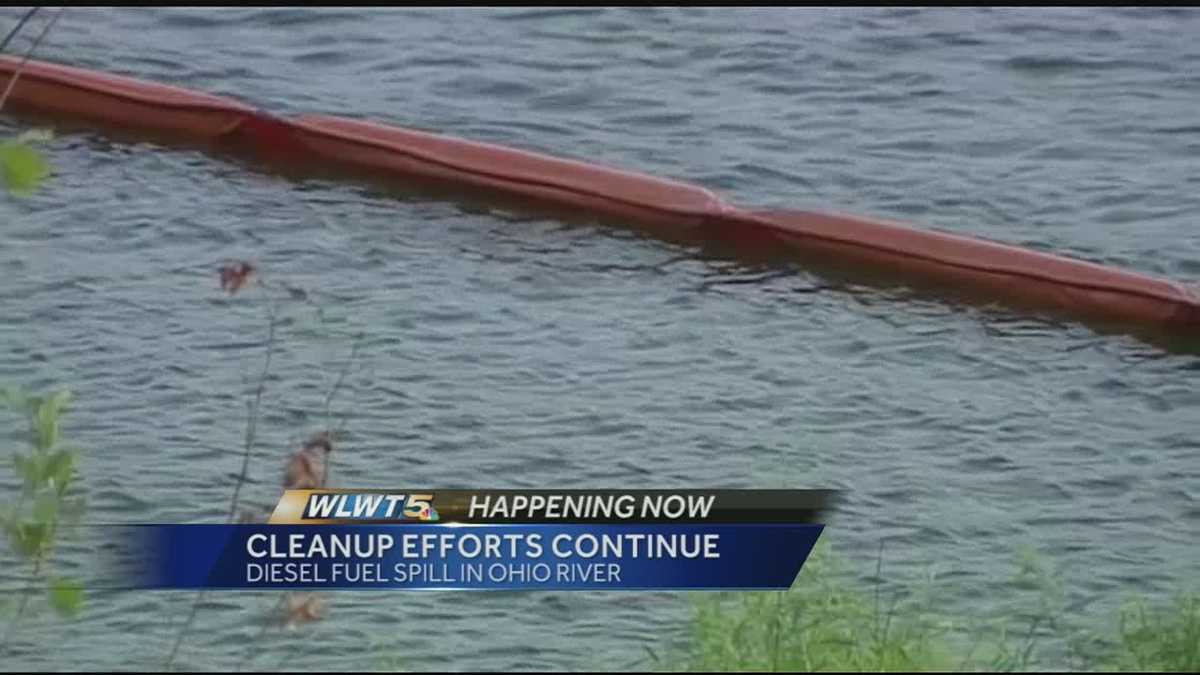Cleanup efforts continue after fuel spill in Ohio River