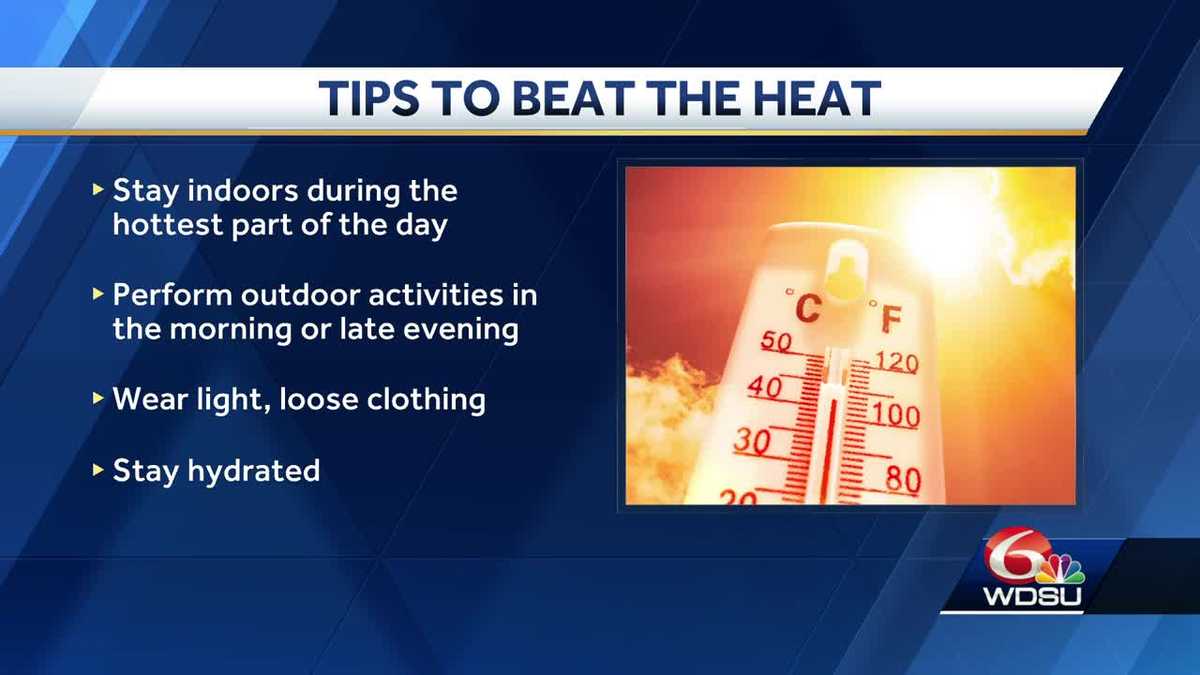New Orleans heat precautions