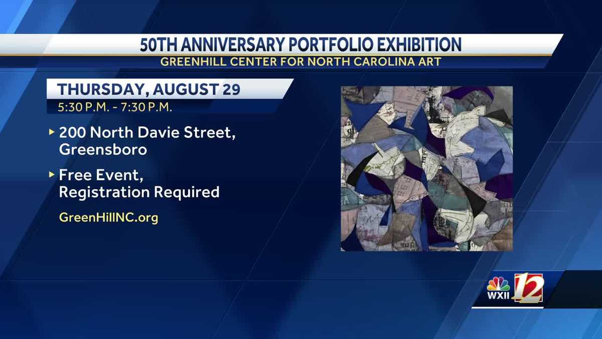 GreenHill Center For NC Art celebrates 50th anniversary