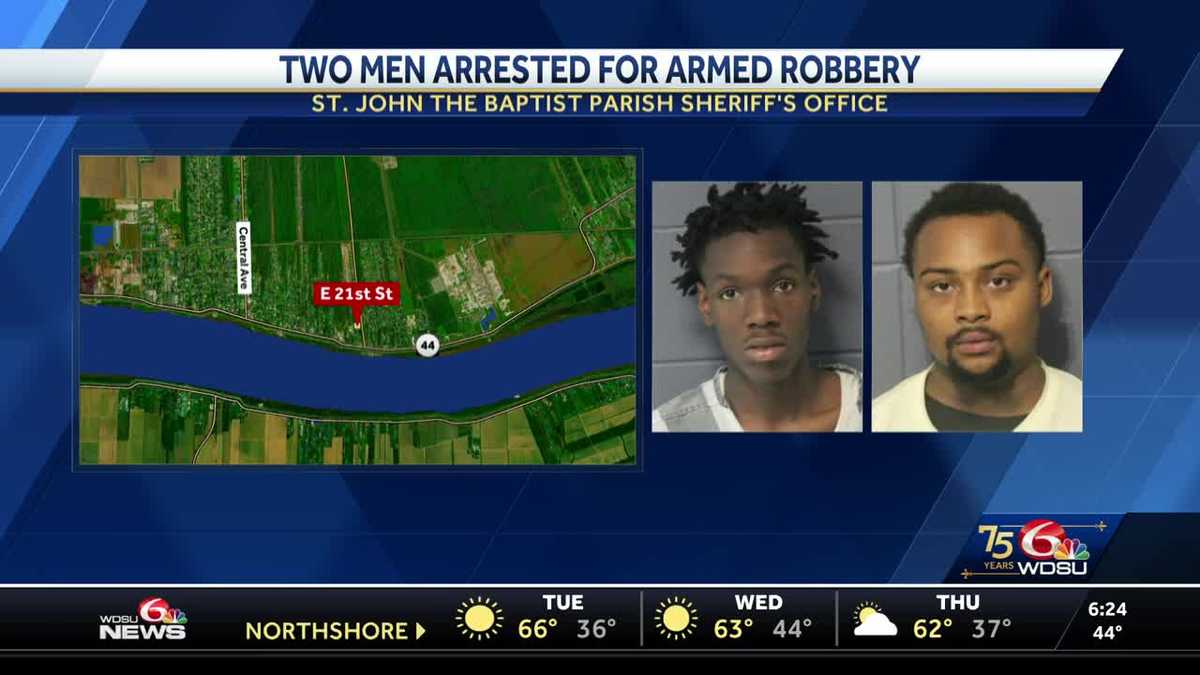 St. John the Baptist Parish sheriff books 2 on armed robbery charges