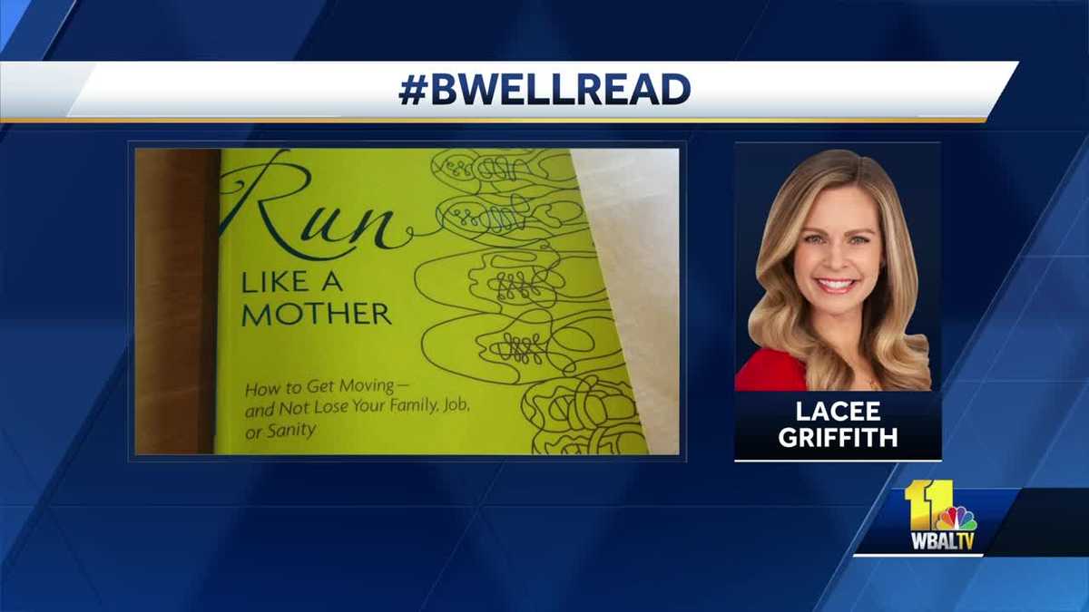 #BWellRead: Lacee chooses 'Run Like a Mother'
