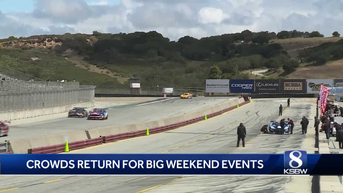 From Laguna Seca to Big Sur, big events return to the Central Coast