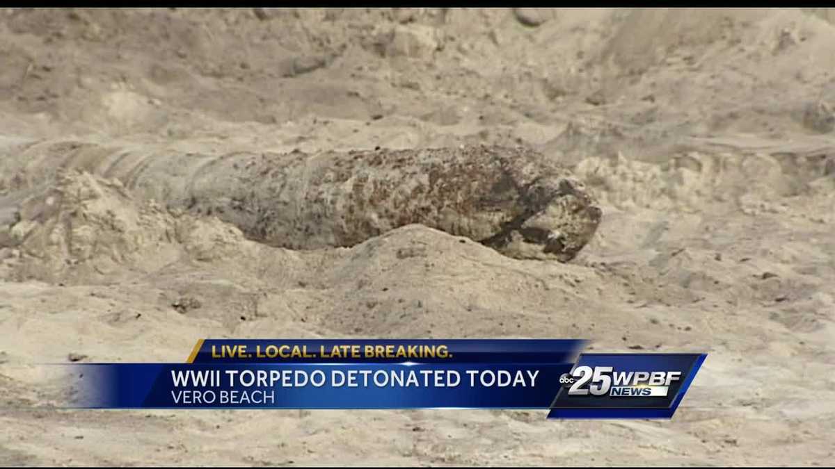 Torpedo detonated in Vero Beach