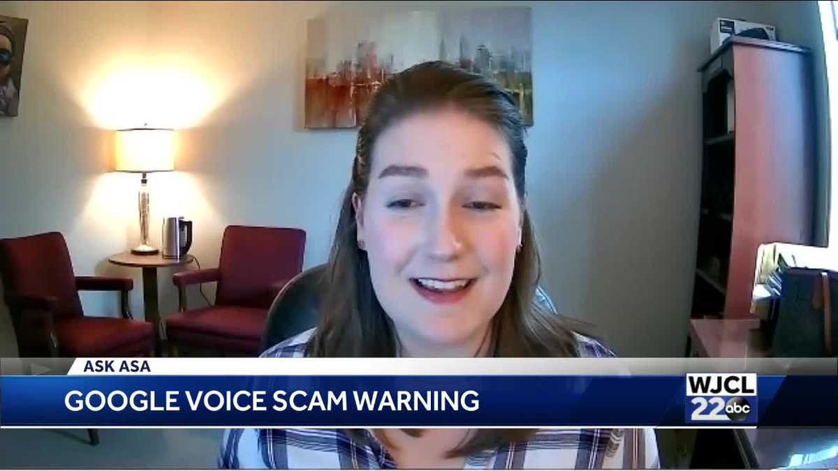 Ask Asa: Google Voice Verification scam targets consumers
