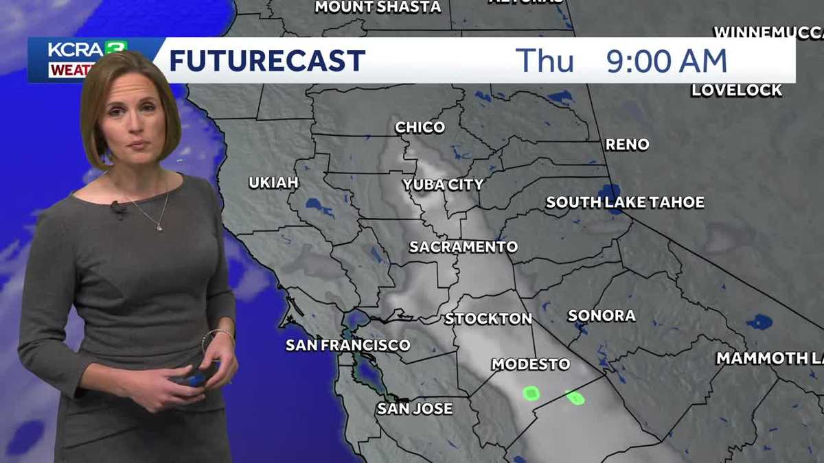 NorCal forecast: More Valley fog, haze Thursday