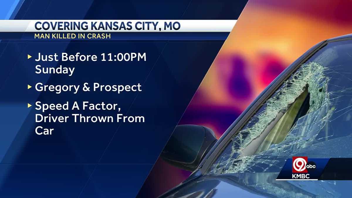 Kansas City deadly crash: Man loses control, ejected on Prospect