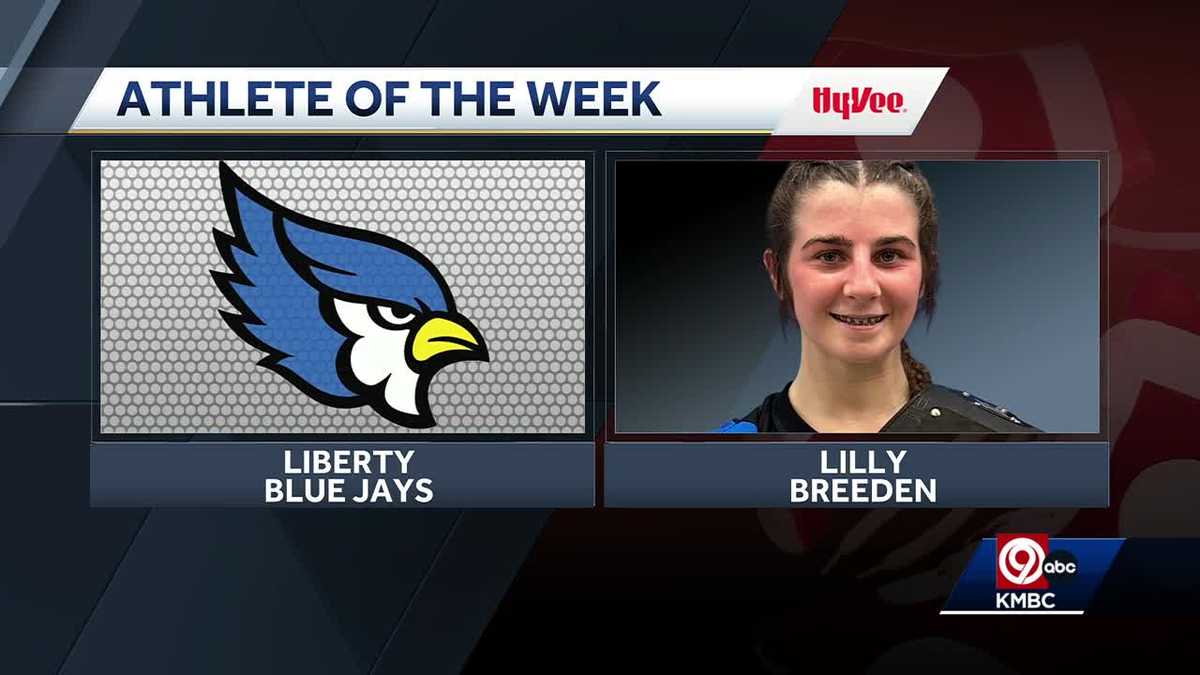 Liberty's Lilly Breeden named KMBC-HyVee Athlete of the Week