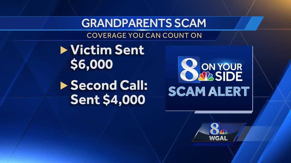 'Grandparents Scam' cons York County grandmom out of $10K