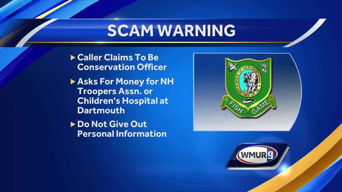 NH Fish and Game warns of scam NH Fish and Game warns of scam
