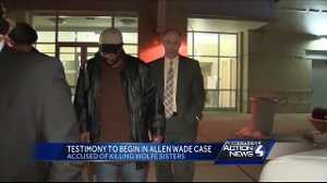 Opening statements to begin in Allen Wade trial