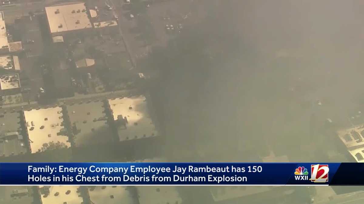 Man hurt in deadly Durham gas explosion has 150 holes in chest from debris
