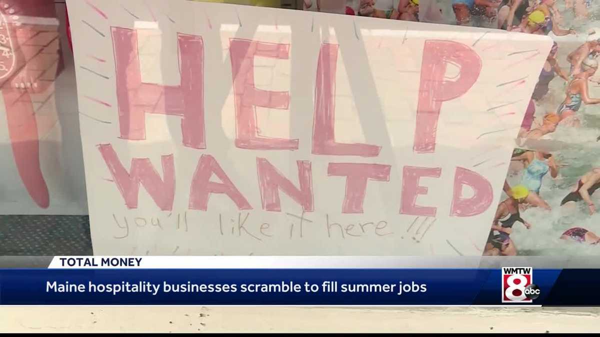 Help Wanted: Maine businesses still looking for seasonal help
