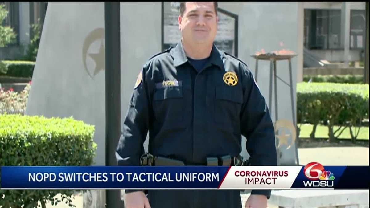 Coronavirus impacts: NOPD switches to wearing tactical duty uniform