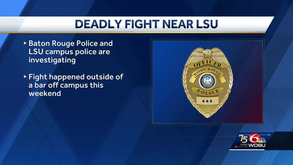 Louisiana man dead after fight outside bar near LSU campus