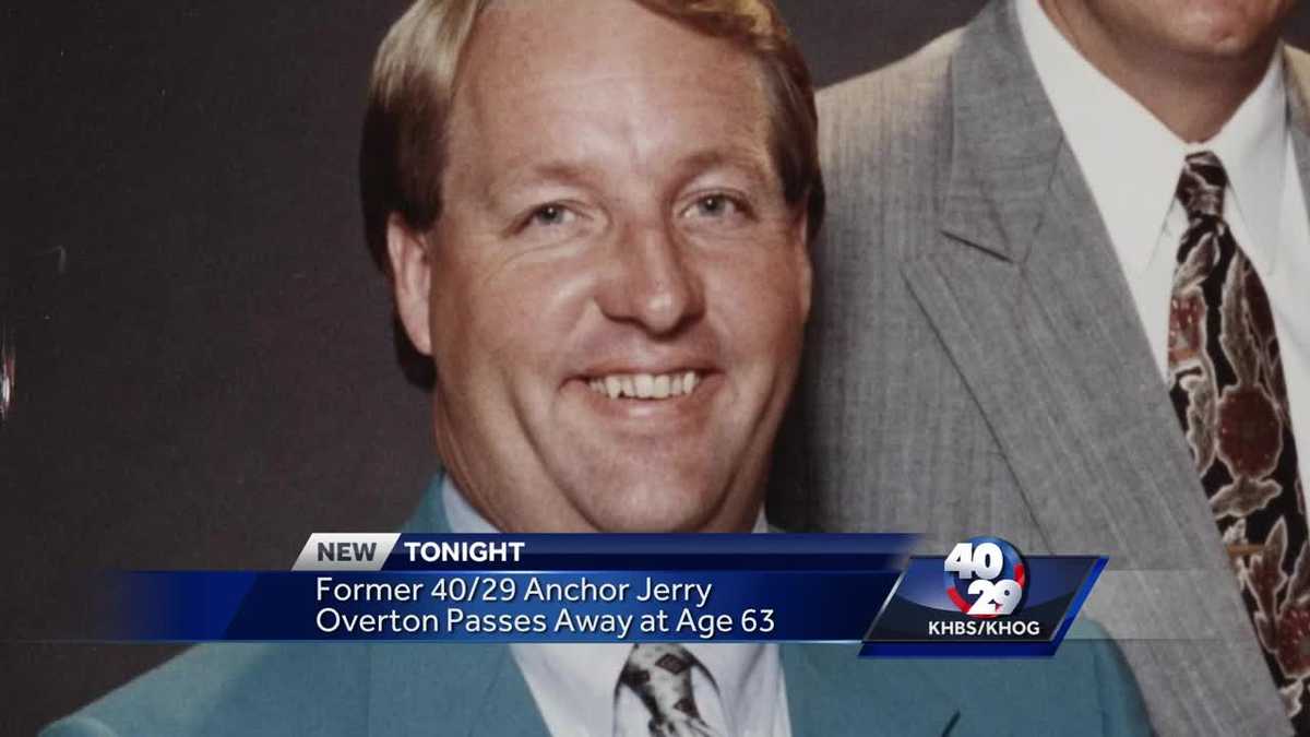 Former Anchor Jerry Overton Passes away