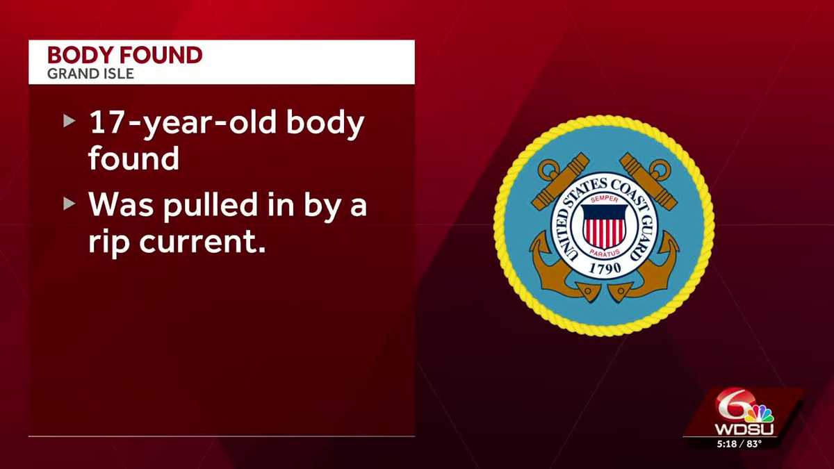 Body of 17-year-old boy recovered in Grand Isle