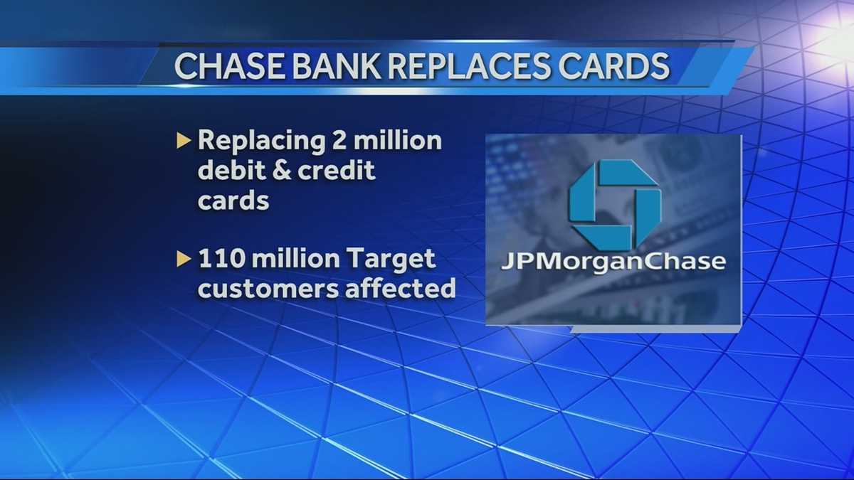 JPMorgan Chase replacing 2 million debit, credit cards
