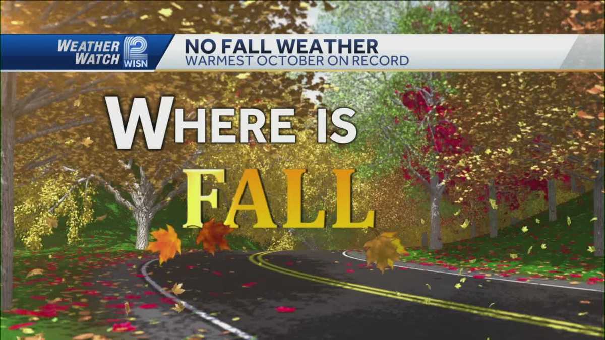 Weather: Where Is Fall?