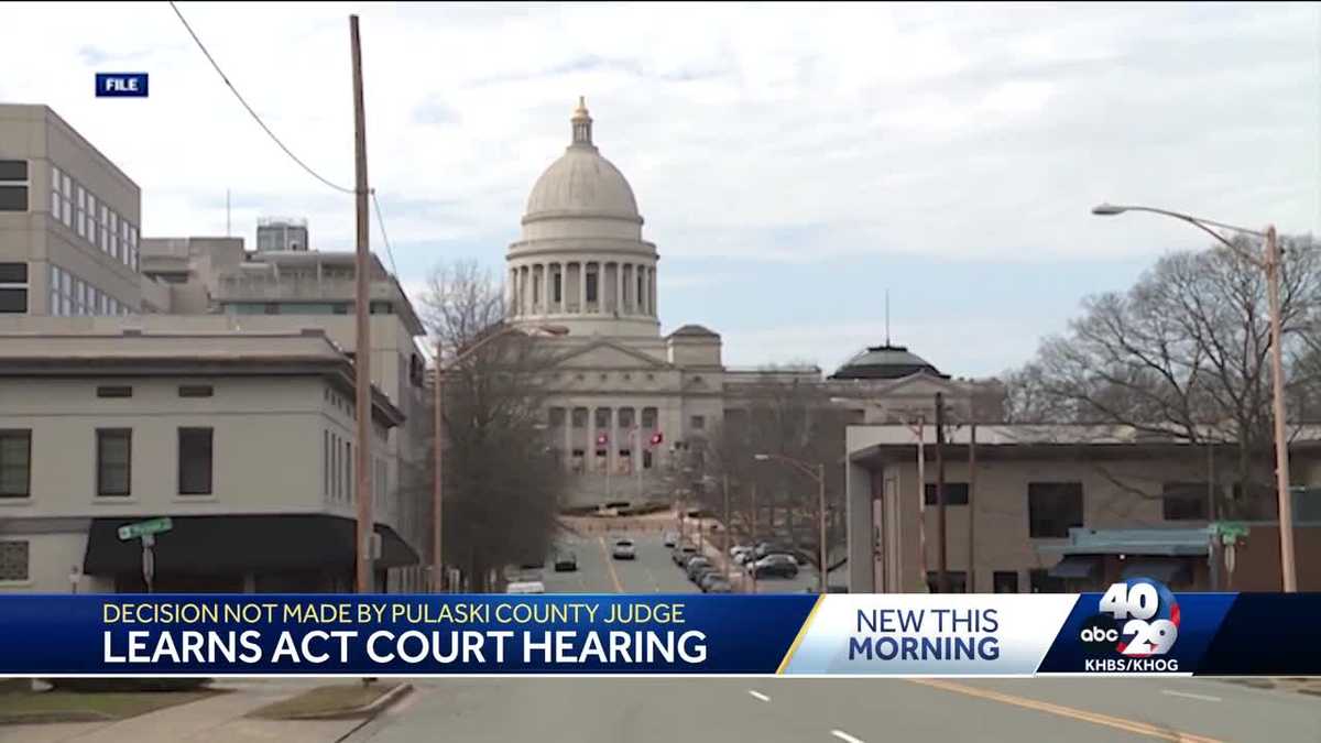 Arkansas judge delays ruling on LEARNS Act Arkansas judge delays ruling on LEARNS Act