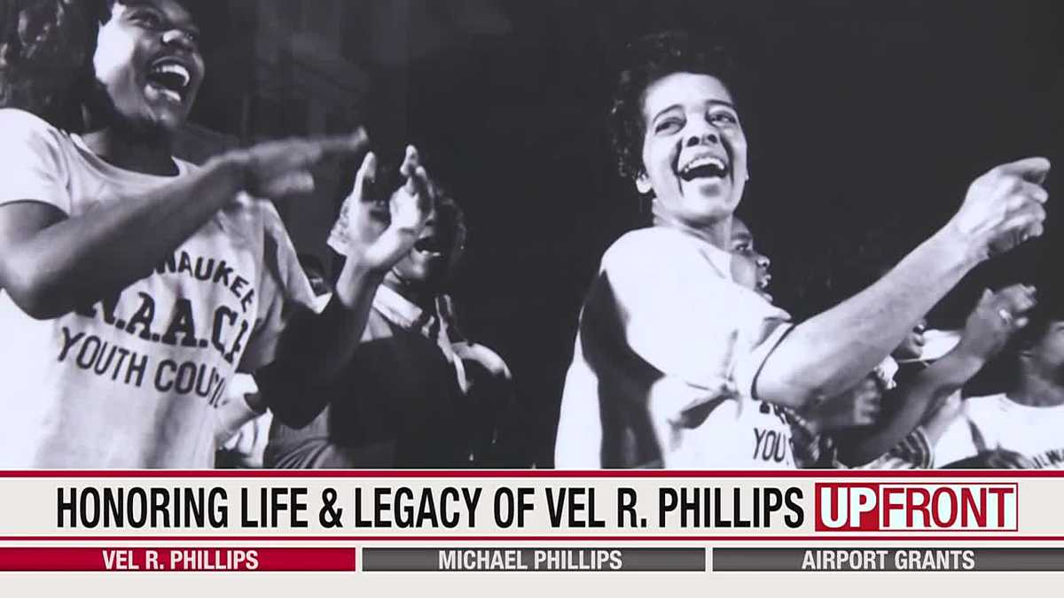 UPFRONT: Honoring Vel R. Phillips