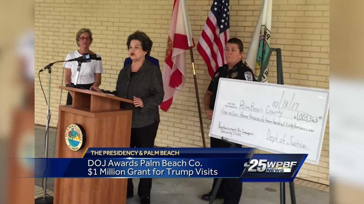 DOJ awards Palm Beach County $1 million grant for Trump visits