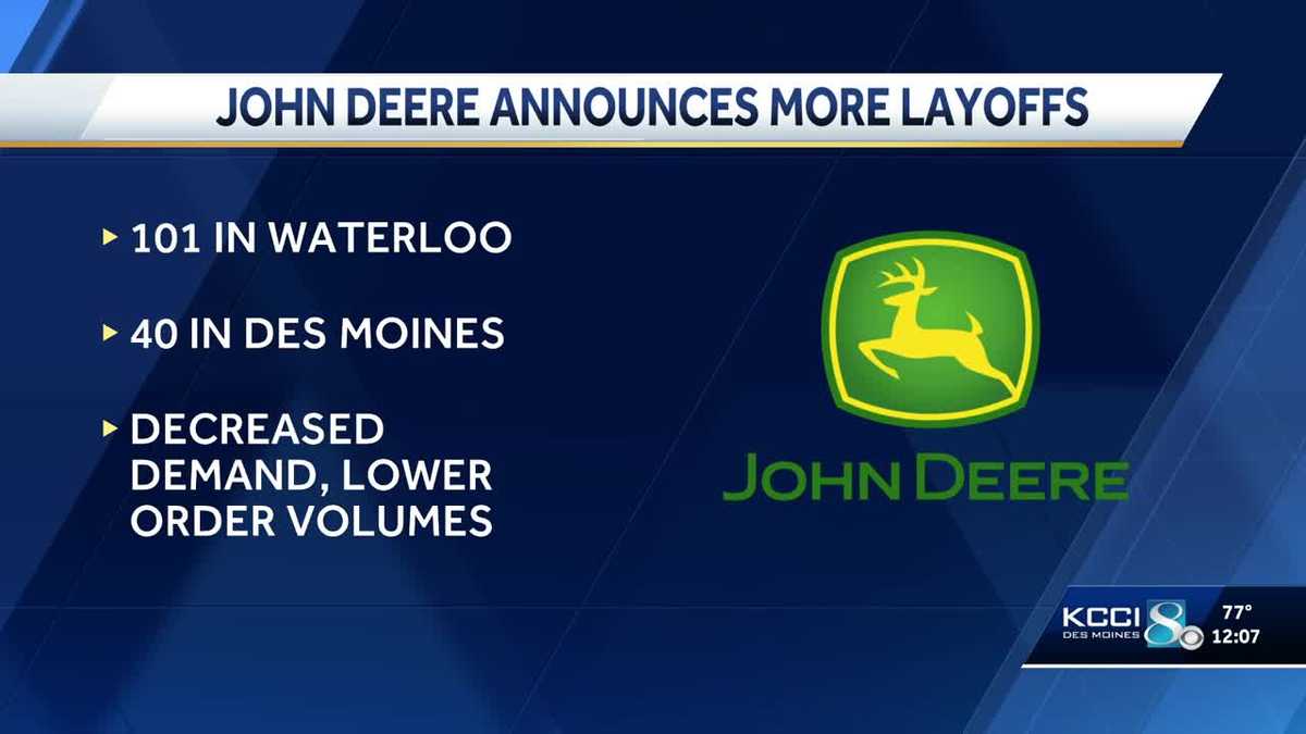 Iowa layoffs: Nearly 150 John Deere workers losing jobs this fall
