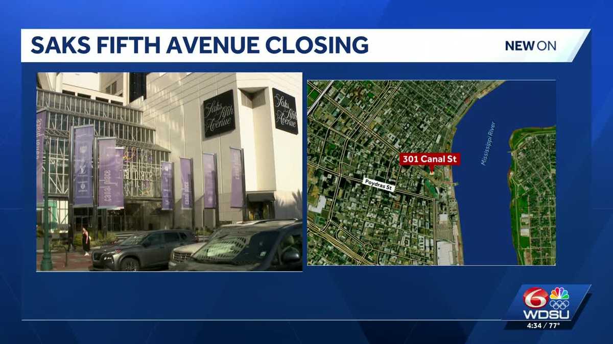 Saks Fifth Avenue at Canal Place to close this spring