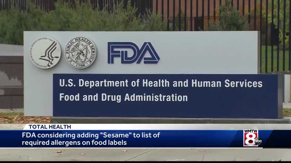 FDA considers adding sesame to list of allergens on labels