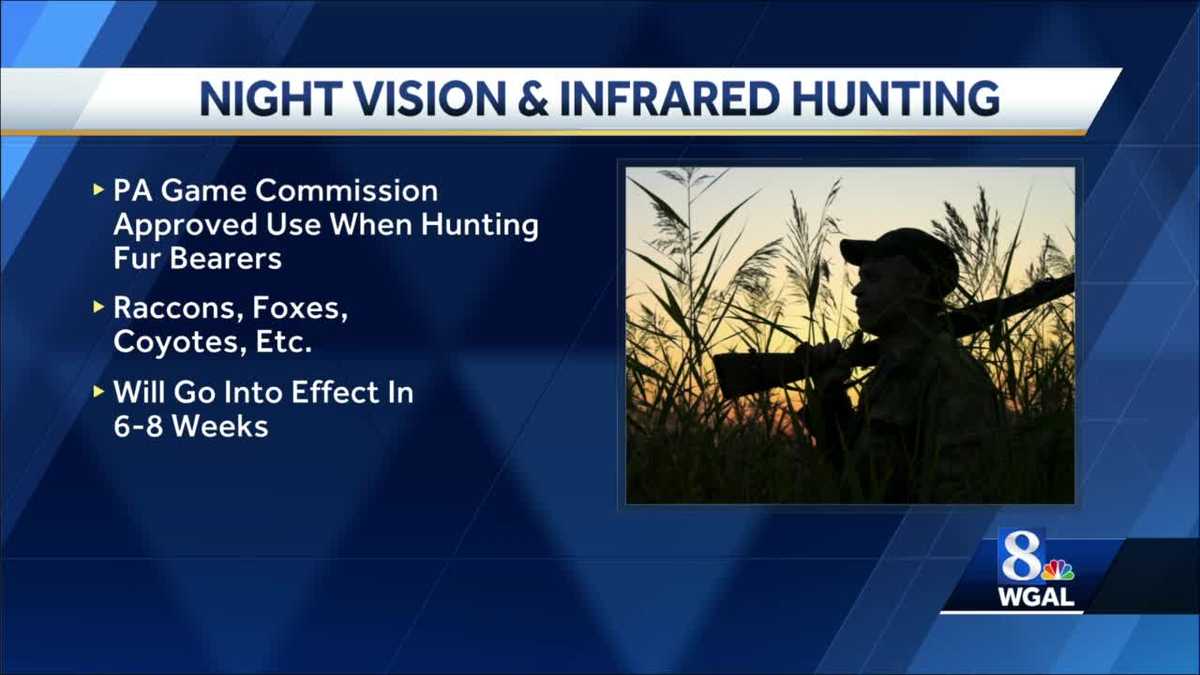 PA HUNTERS can use night vision goggles to hunt certain animals this season