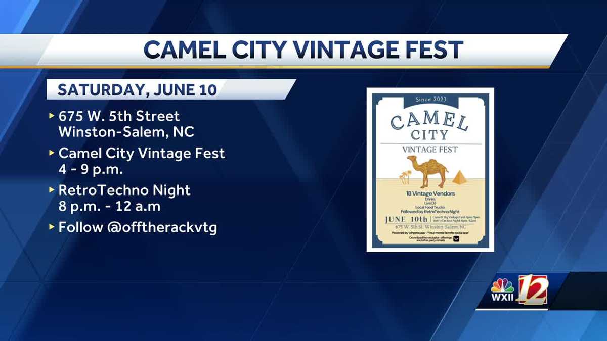 Camel City Vintage Fest comes to Triad on Saturday