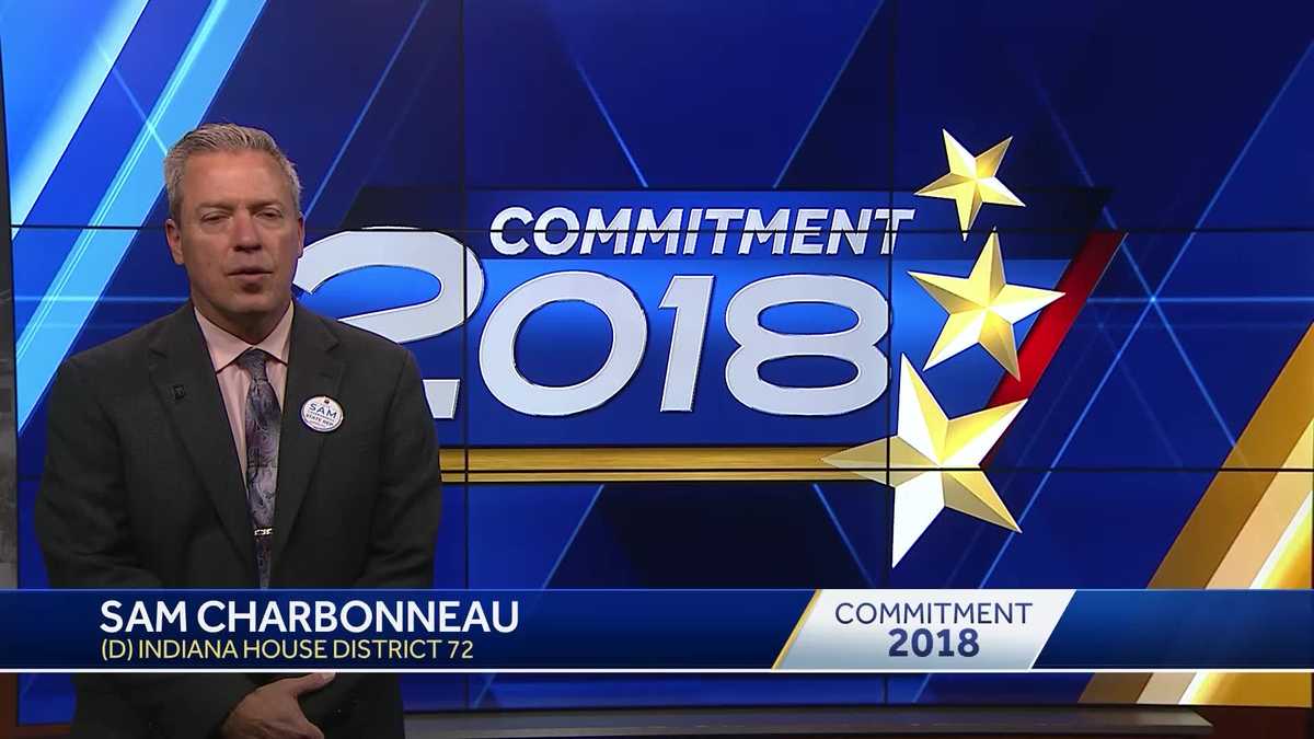 In Their Own Words: Sam Charbonneau - Indiana State House District 72