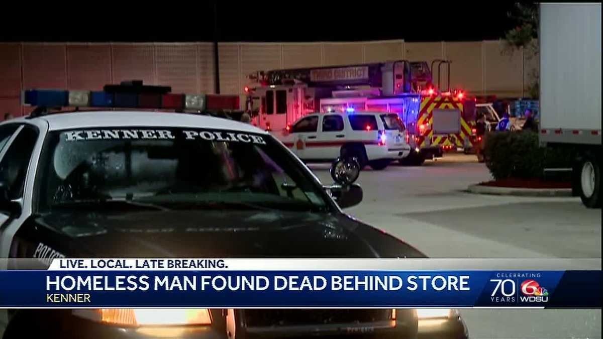Homeless man found dead behind Walmart in Kenner