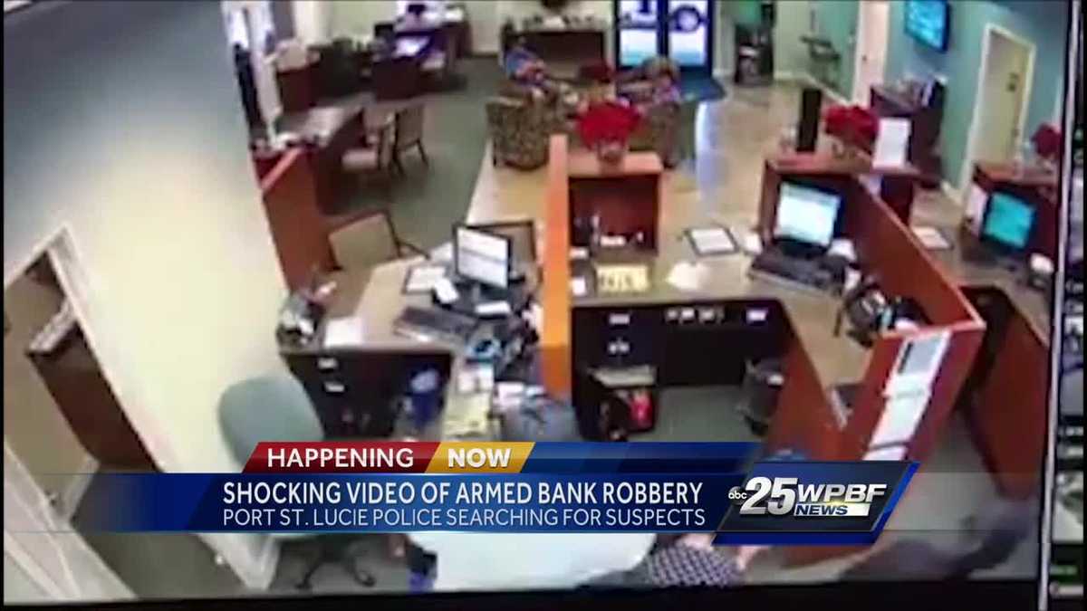 Shocking Video Of Armed Bank Robbery In Port St Lucie