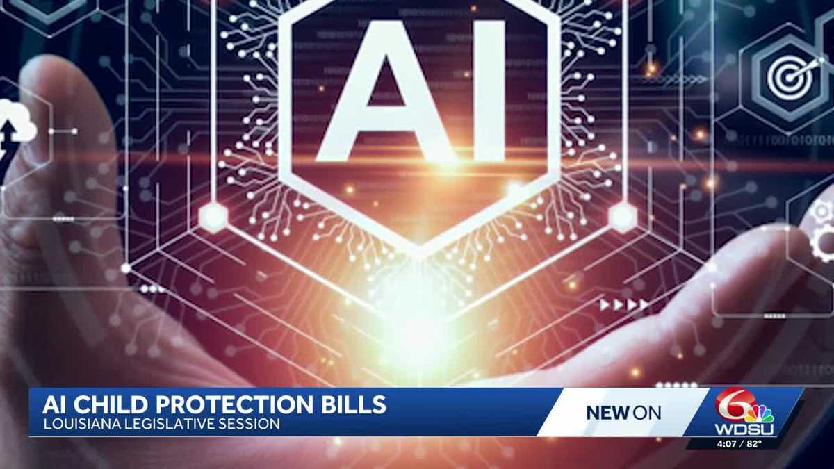 Louisiana legislature advances bills to combat AI child sexual abuse ...