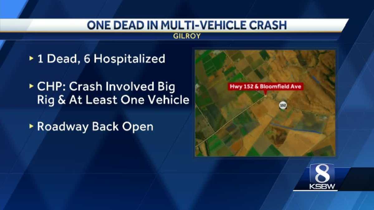 CHP releases initial Hwy 152 investigation, reports semi caused crash ...