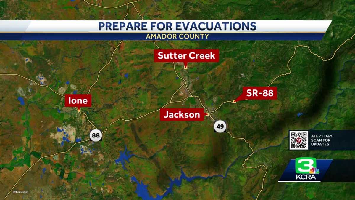Amador County evacuation warning issued for parts of Jackson, Sutter ...