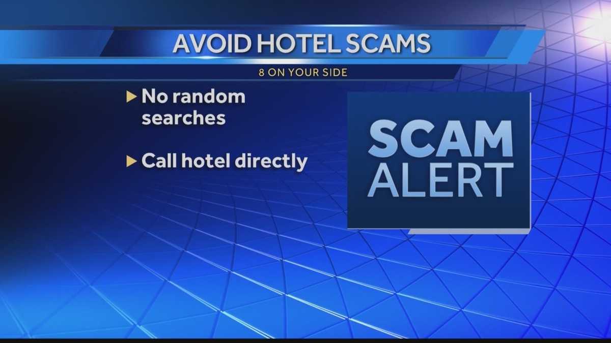 8 On Your Side: Avoiding hotel booking scams