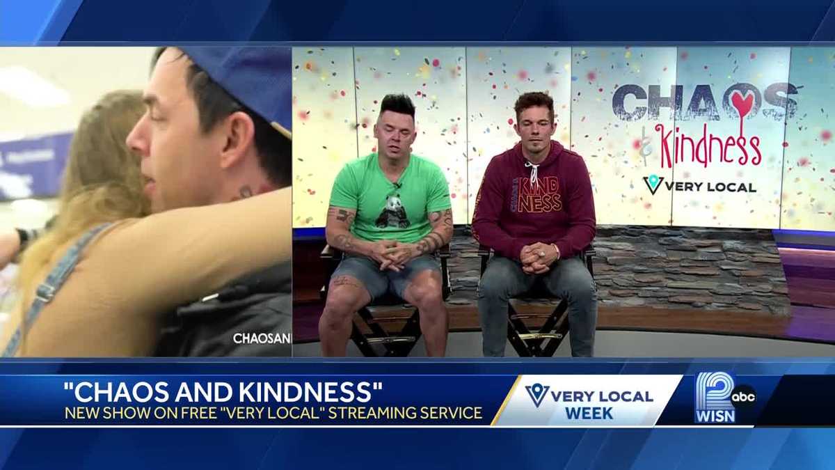 VERY LOCAL: Chaos and Kindness