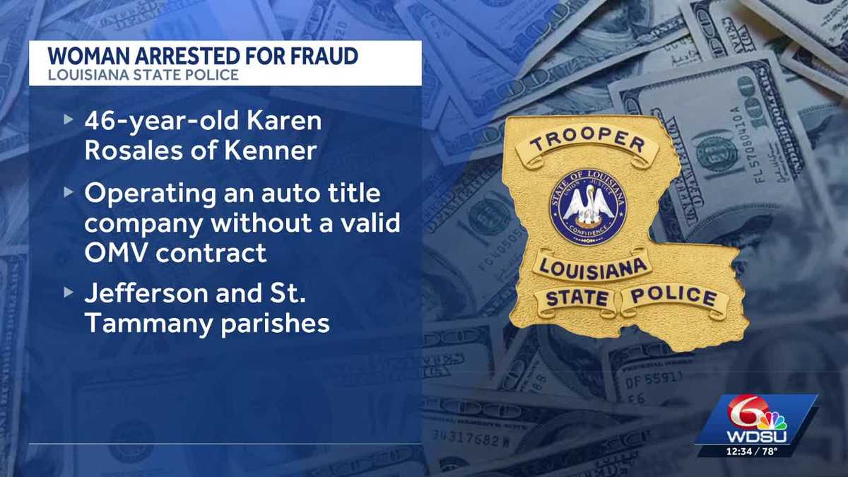 Kenner woman arrested, accused in auto title fraud scheme