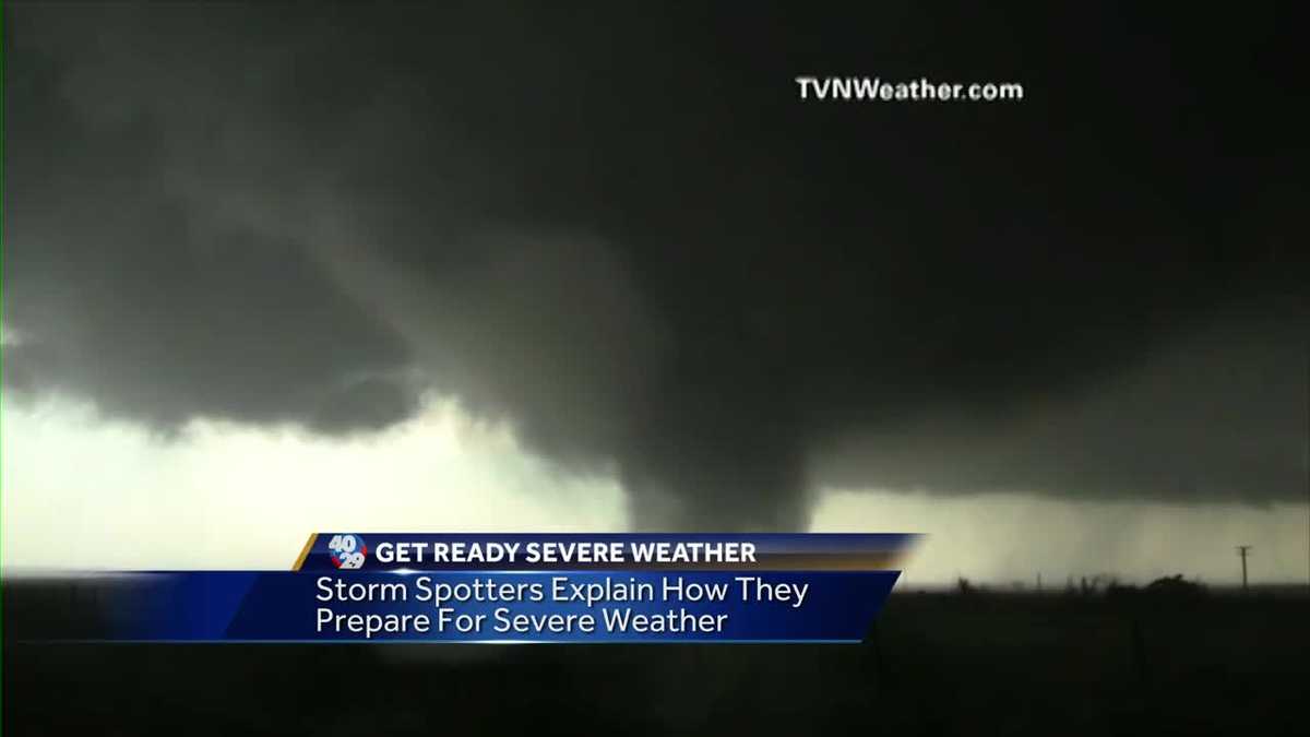 Storm Spotters Explain how they Prepare for Severe Weather