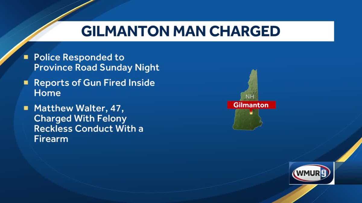 Gilmanton man charged in connection to allegedly shooting gun inside home