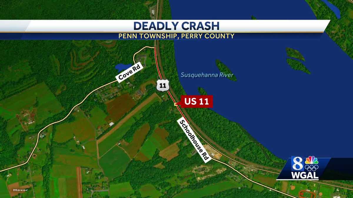 Deadly crash shut down Route 11 in Perry County, Pa.