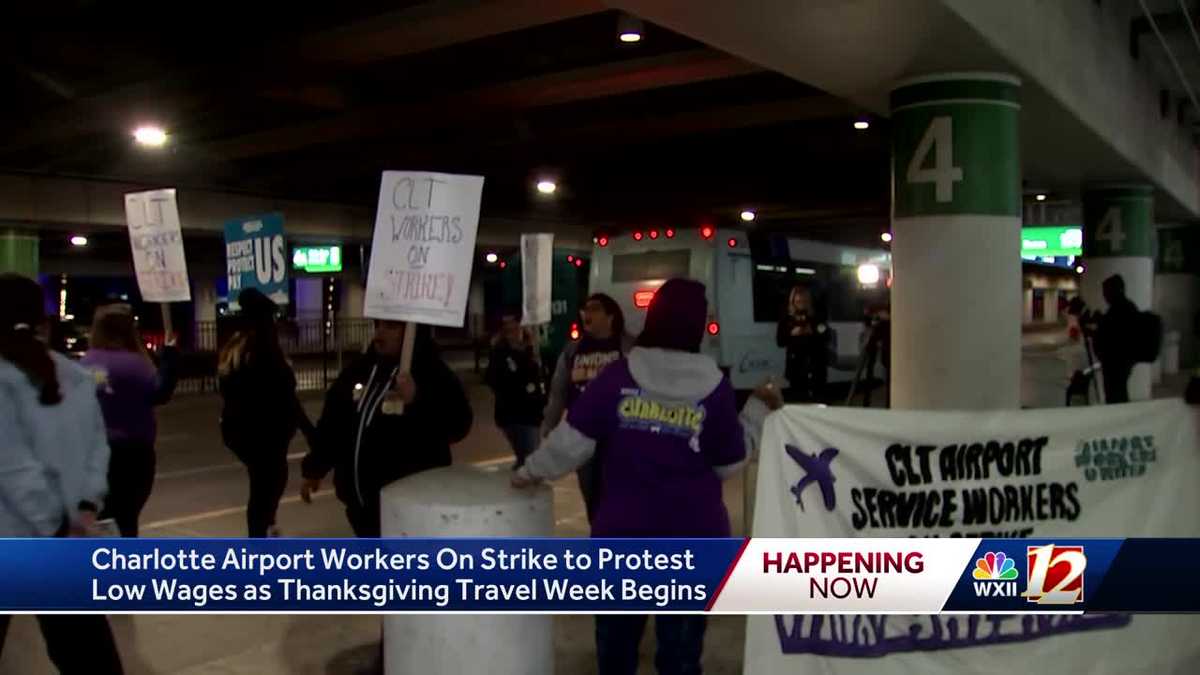 North Carolina: Charlotte airport workers strike ahead of Thanksgiving