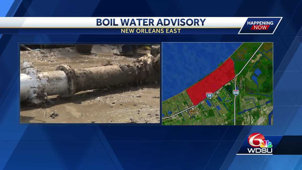 New Orleans East under Boil water advisory